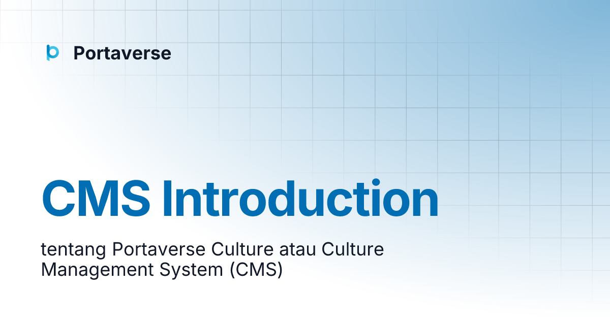 CMS Introduction | Portaverse