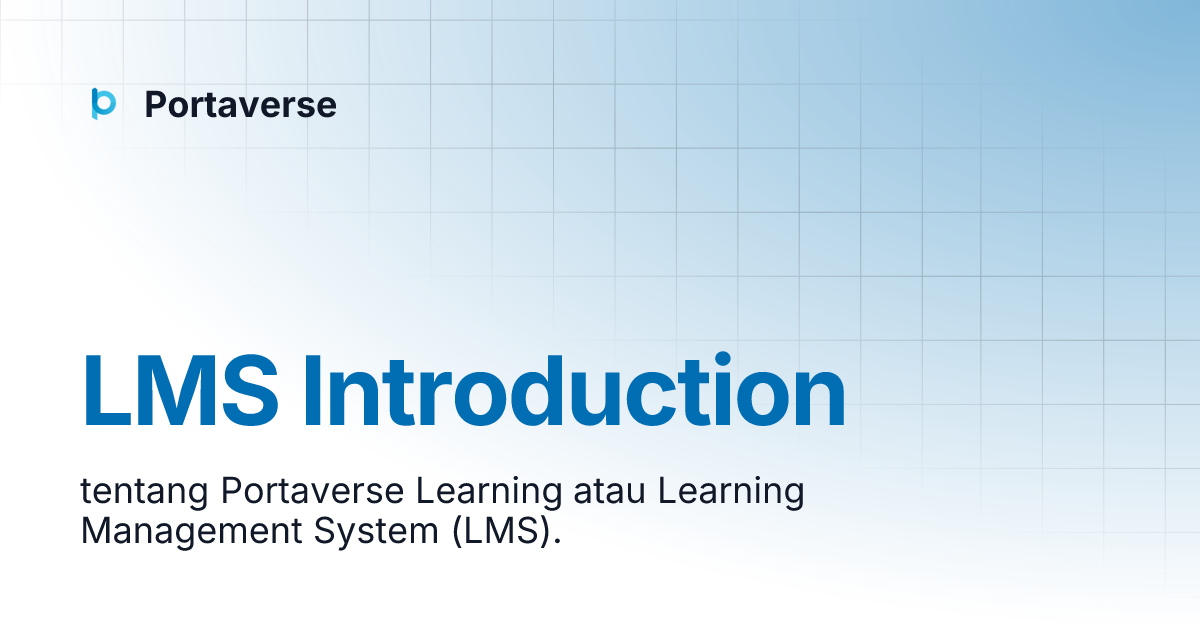 LMS Introduction | Portaverse